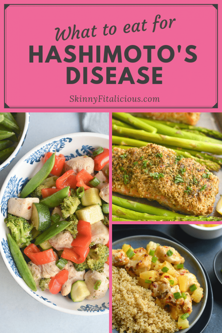 What To Eat For Hashimoto's Disease - Skinny Fitalicious®