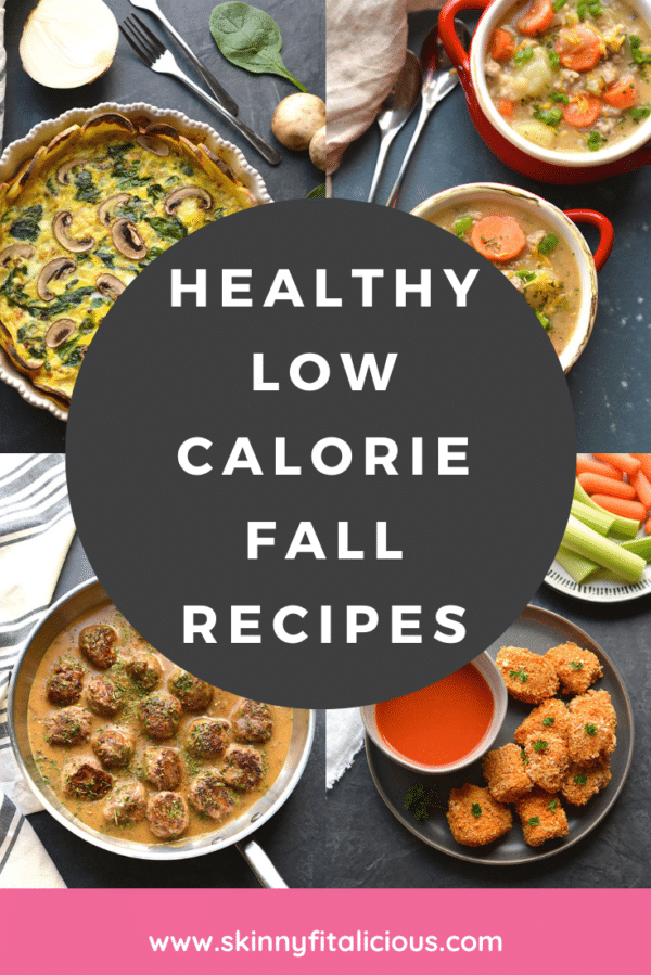 10 Easy Low Calorie Dinner Recipes - Skinny Fitalicious®