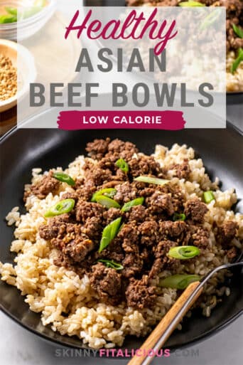 Healthy Korean Beef Bowls {Low Calorie, GF} - Skinny Fitalicious®