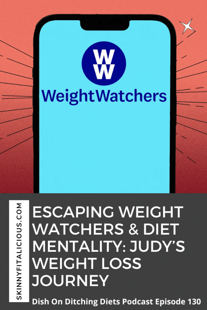 Escaping Weight Watchers: Judy's Weight Loss Journey - Skinny Fitalicious®