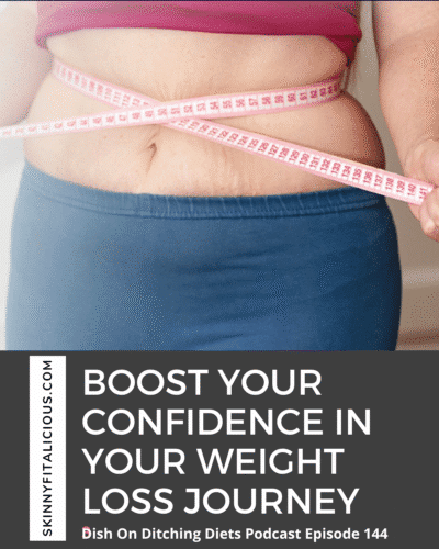 Self Esteem and Weight Loss - How To Boost Confidence - Skinny Fitalicious®
